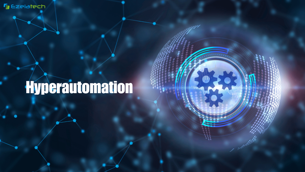 Exploring Hyperautomation Trends, Technologies & Strategies.